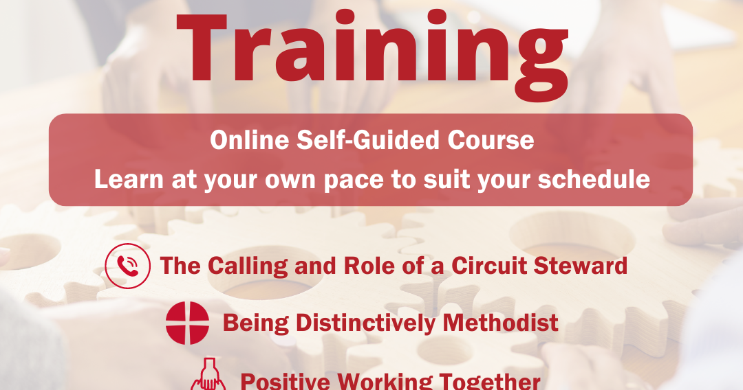 Circuit Stewards' training course - The Methodist Church